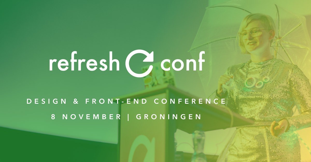Refresh Conference 2019, November 8th, Groningen